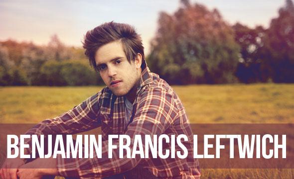 Interview with Benjamin Francis Leftwich : Interviews - Outline ...